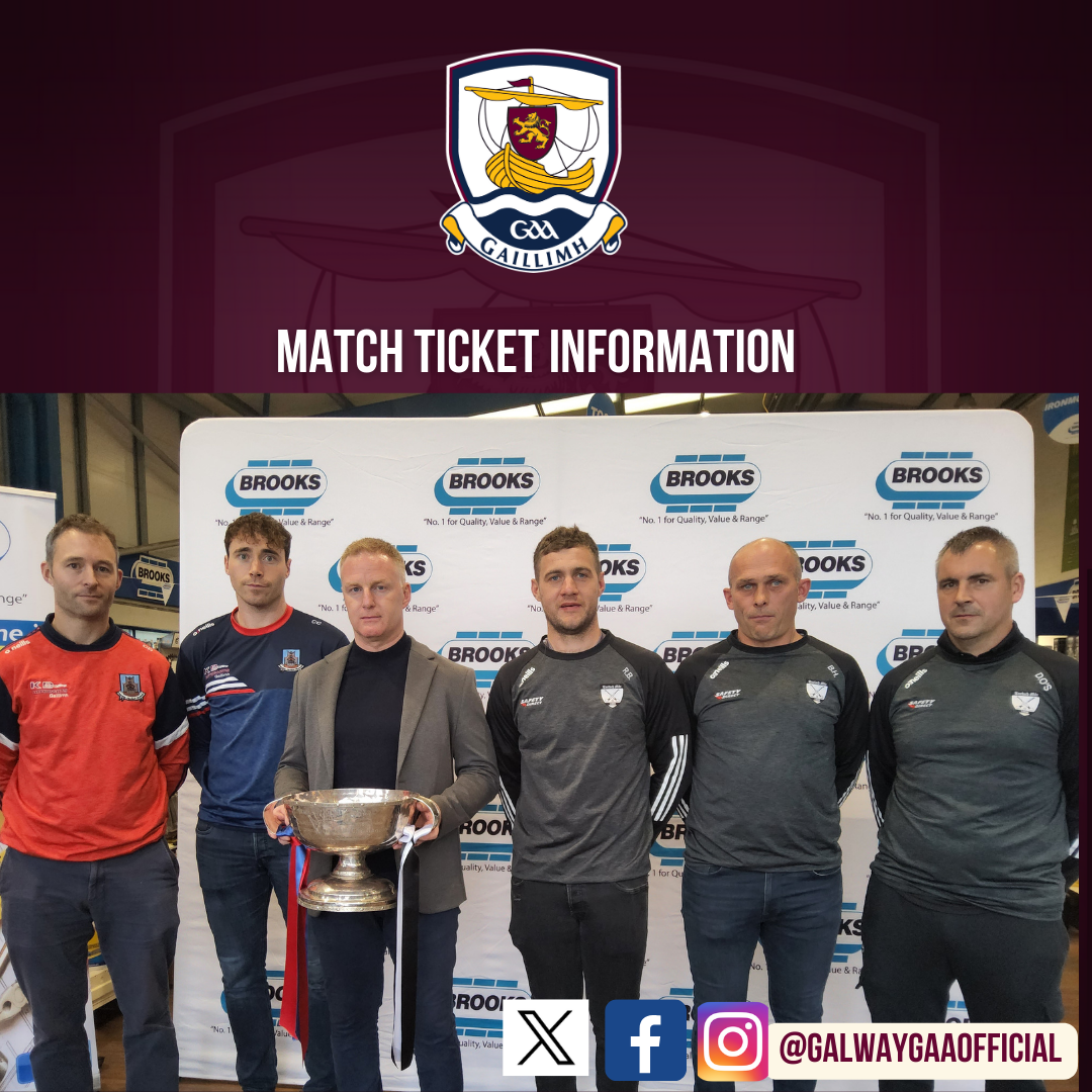 Match Ticket Information – Club Football Championship – Galway GAA